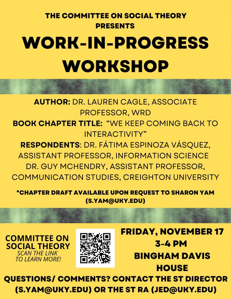 Work-in-Progress Workshop with Dr. Lauren Cagle November 17, 2023 | University of Kentucky ...
